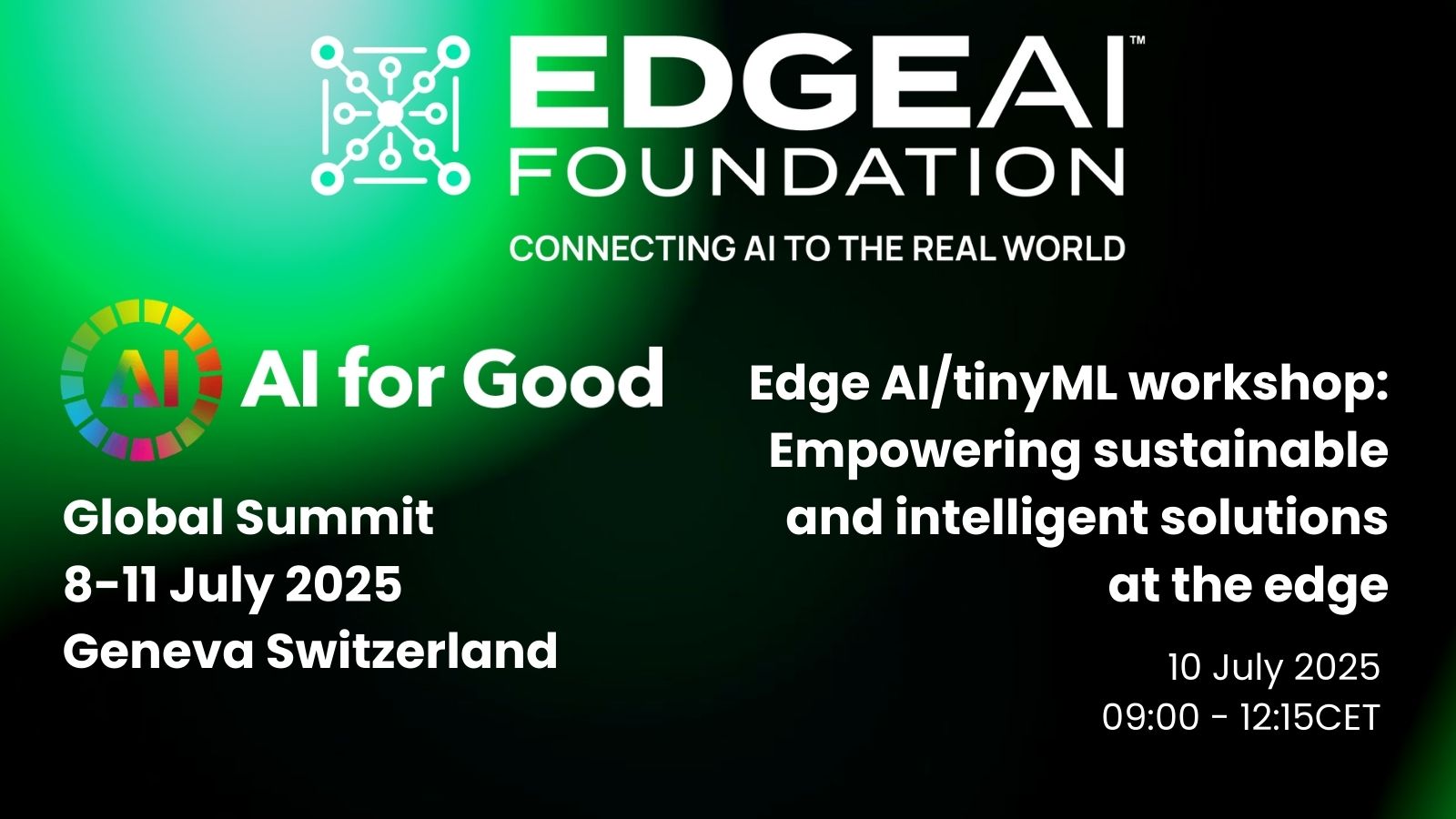 AI for Good Global Summit – The EDGE AI Workshop | EDGE AI FOUNDATION