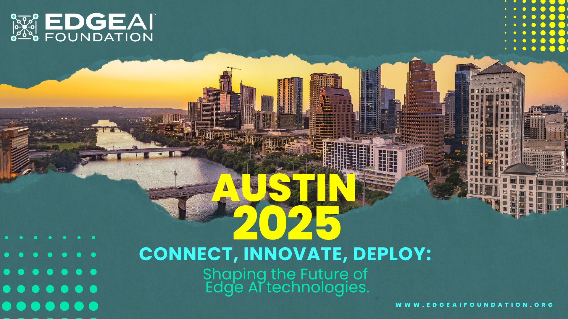 AUSTIN 2025: our annual multi-day US event for industry and academia ...