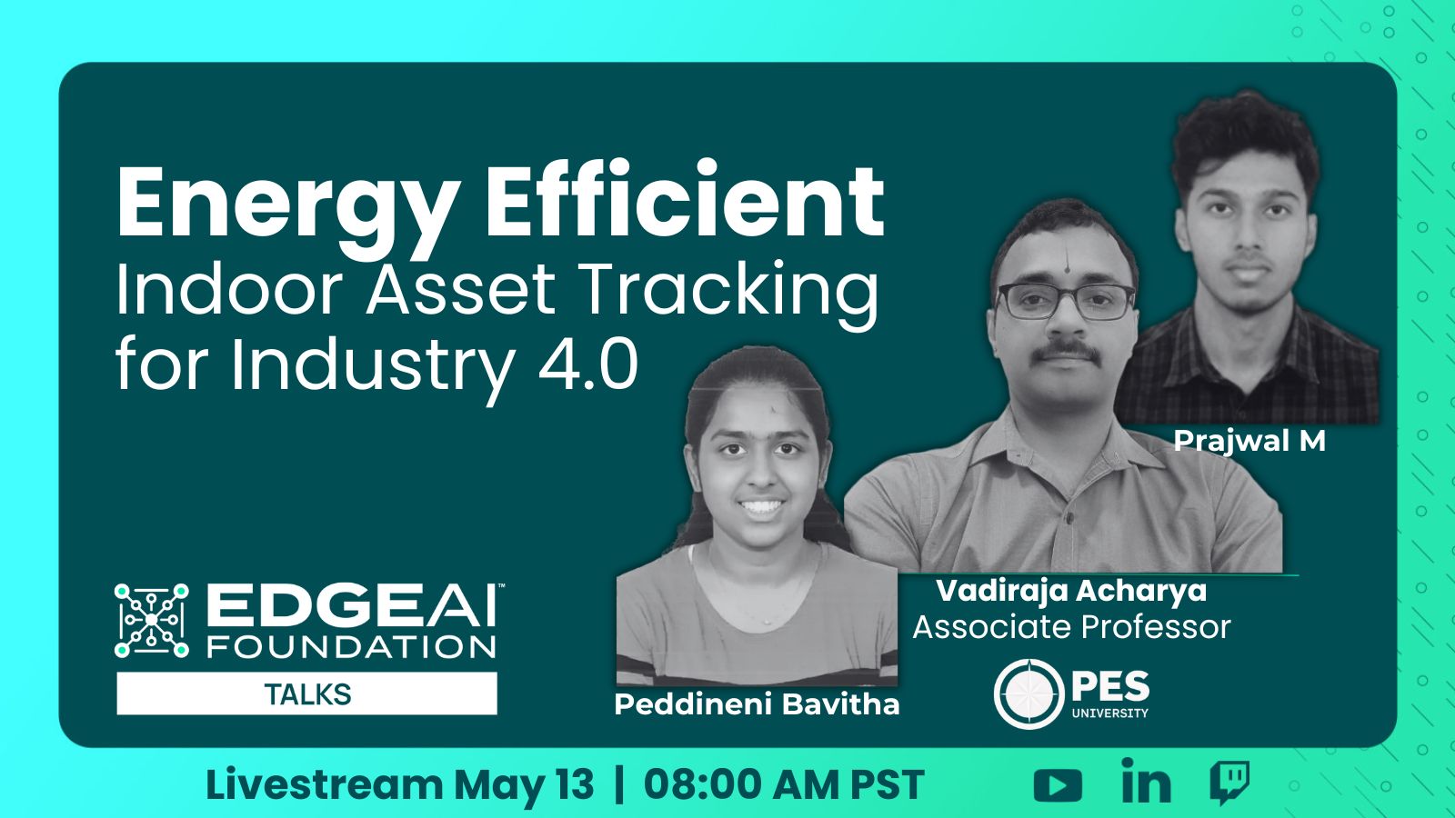 EDGE AI TALKS: ENERGY EFFICIENT INDOOR ASSET TRACKING FOR INDUSTRY 4.0 - EDGE AI FOUNDATION