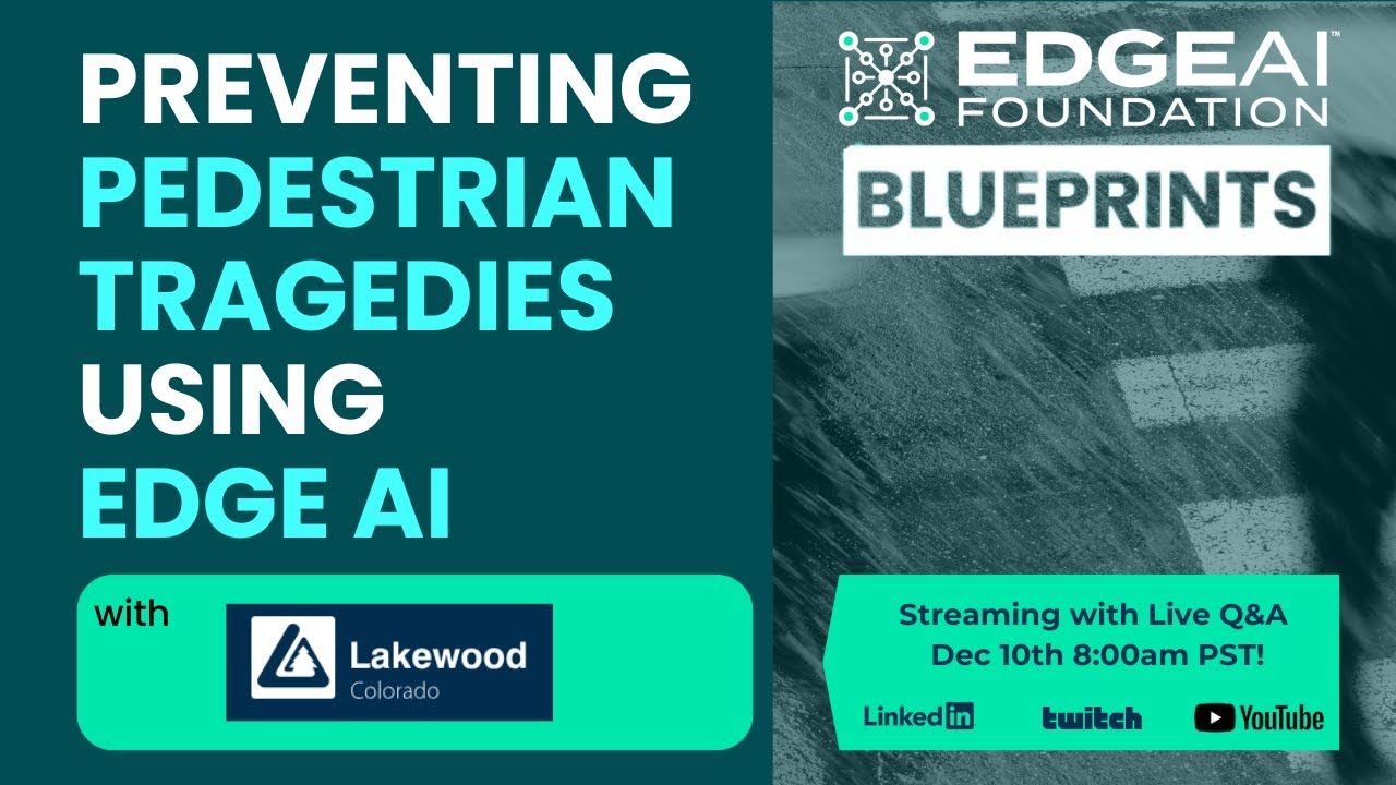 EDGE AI Experts Reveal Pedestrian Tragedy Prevention Secrets - EDGE AI FOUNDATION